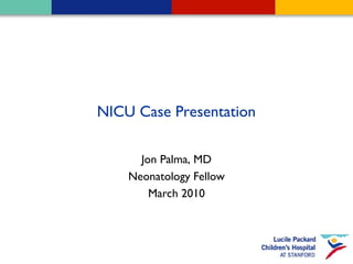Neonatal ICU Case Early Onset Sepsis .ppt