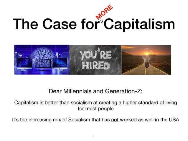 Case for More Capitalism | PPT
