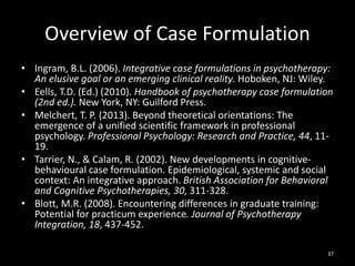 Clinical Case Formulation & Treatment Planning: A Fact-to-Inference ...