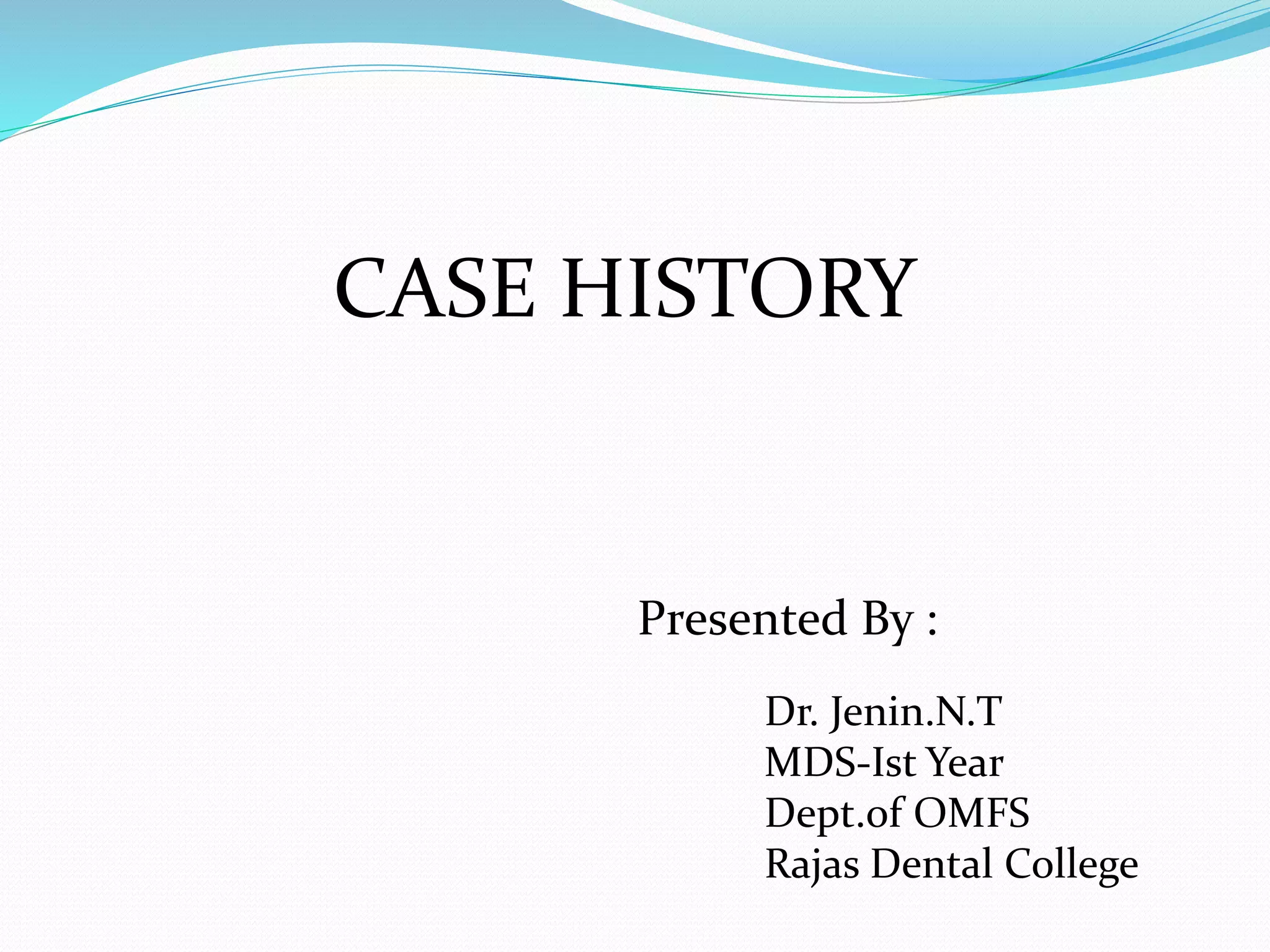 Case History | PPTX