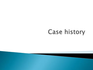 Case History and MSE.pptx | Mental Health | Diseases and Conditions