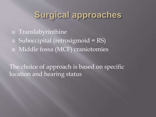 Case history cp angle | PPTX | Ear, Nose and Throat Conditions ...