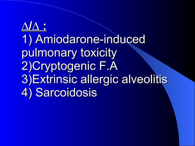 Case history of amiodarone induced pulmonary toxicity | PPT | Lung and ...