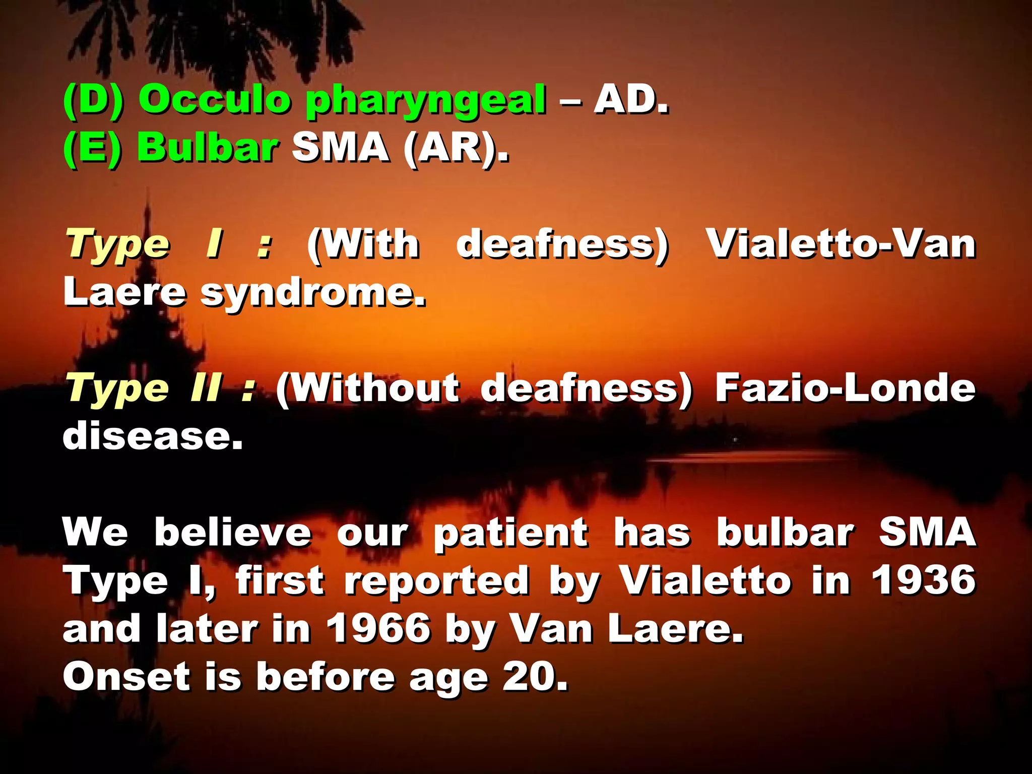 Case history of spinal muscular atrophy | PPT