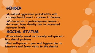Periodontal Case History | PPTX