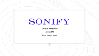 CASE SONIFY | PPT