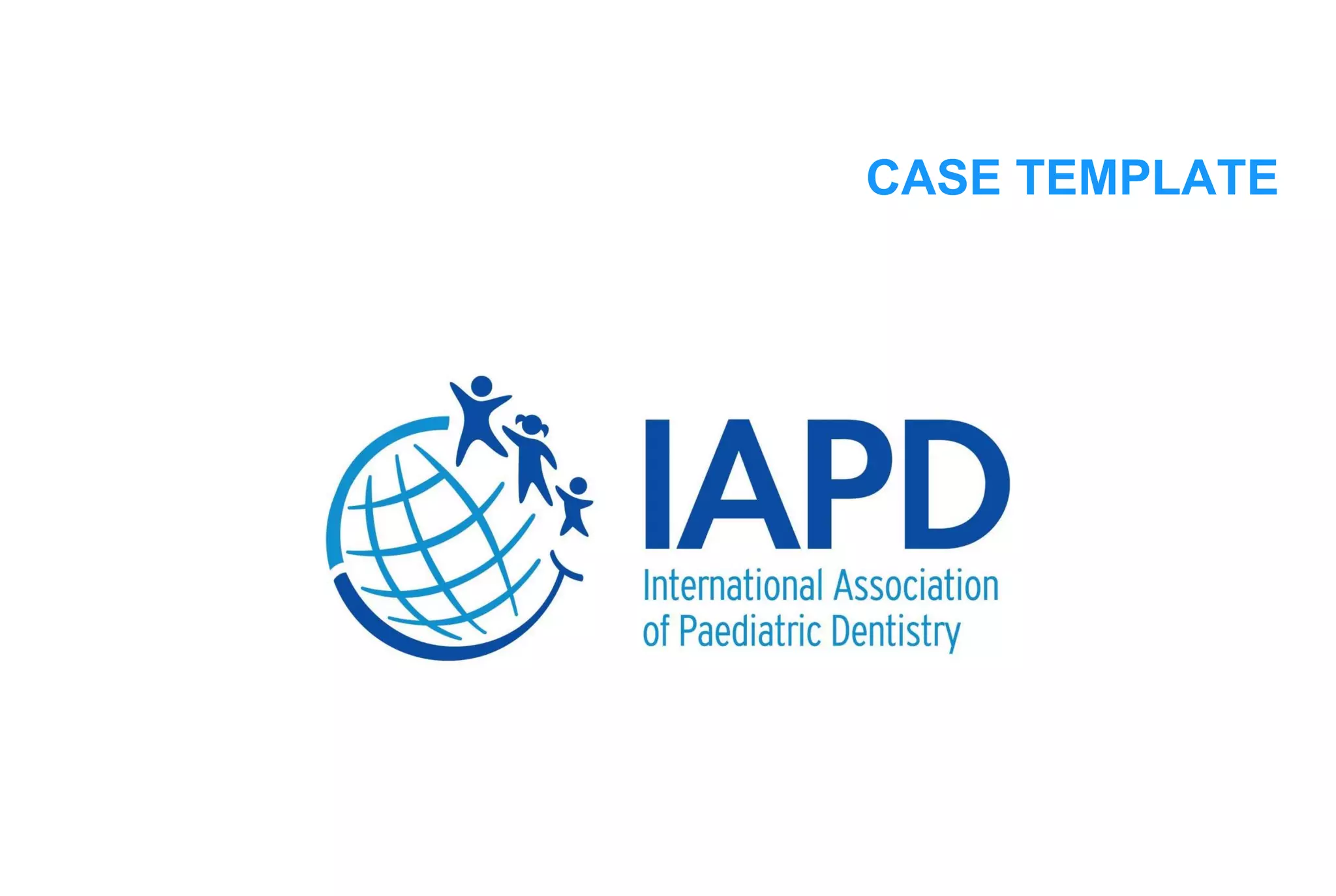 CASE_IAPD Template.pptx