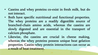 Casein whey protein interaction | PPTX