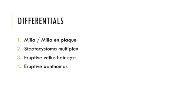 STEATOCYSTOMA MULTIPLEX - A Case study | PPTX
