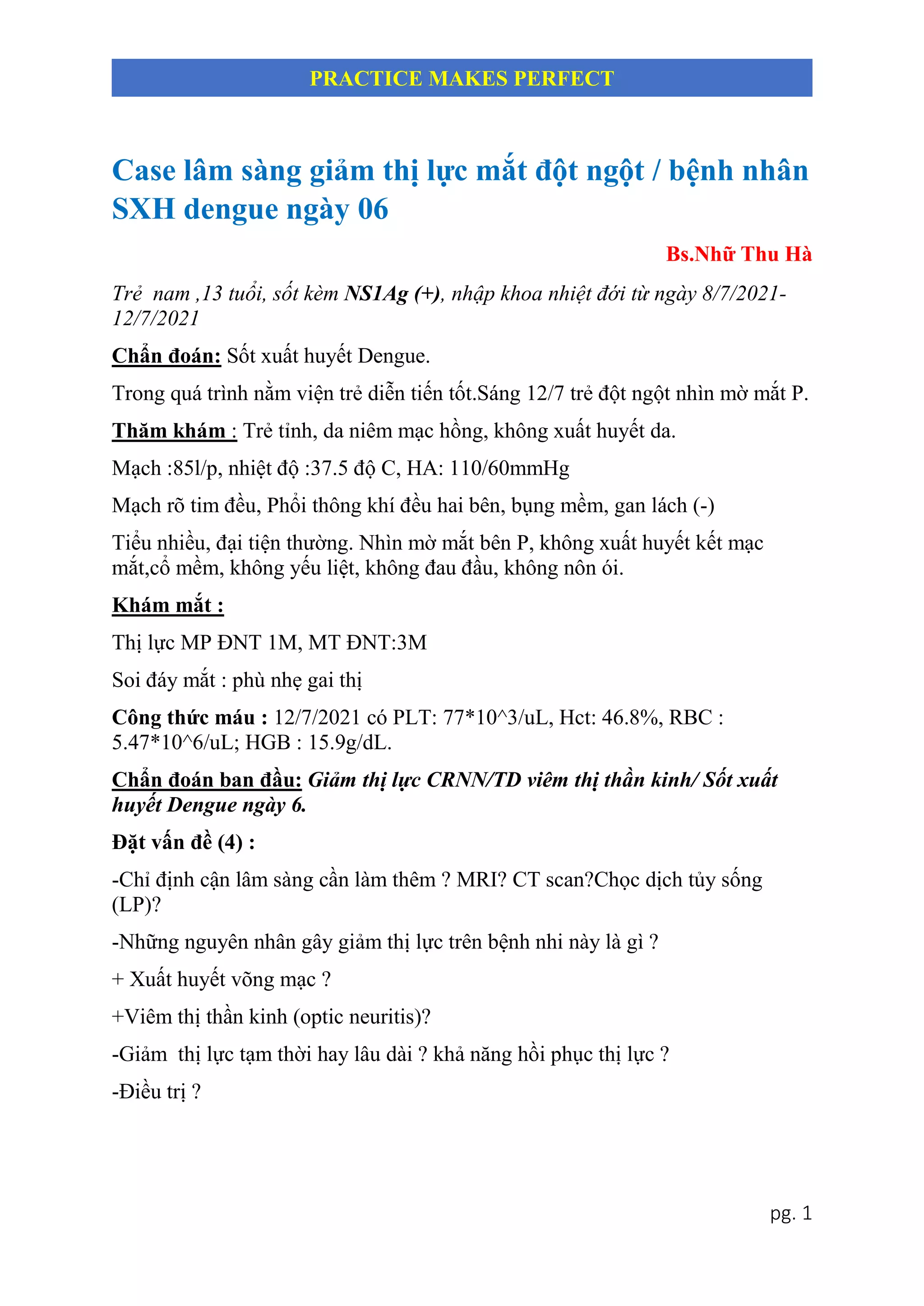 Case lâm sàng giảm thị lực/ SXH Dengue | PDF