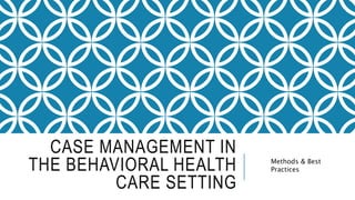 Case management training | PPTX