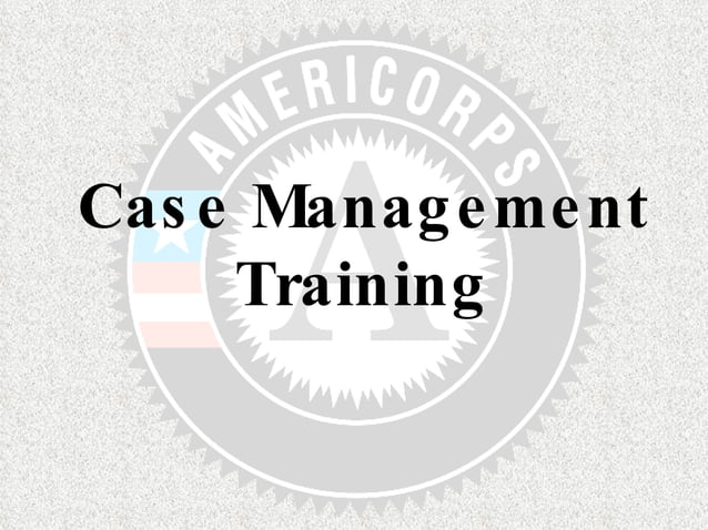 Case Manager Aide Training | PPT