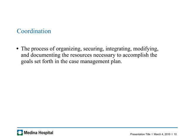 Case Managment 101 | PPT | Healthcare Industry | Industries
