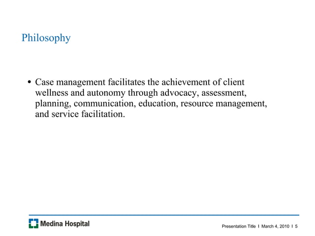 Case Managment 101 | PPT | Healthcare Industry | Industries