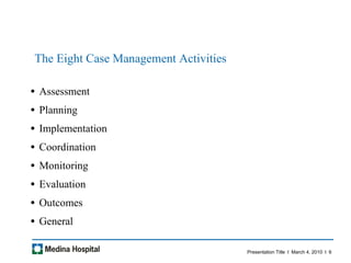 Case Managment 101 | PPT