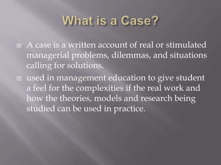 Case method learning | PPT | Free Download