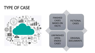 Case method of learning | PPTX