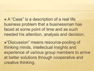 Case method of teaching | PPTX