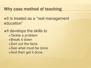 Case method of teaching | PPTX