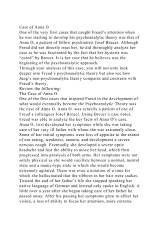 Case of Anna OOne of the very first cases that caught Freud’s atte.docx