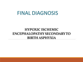 Case of birth asphyxia | PPTX