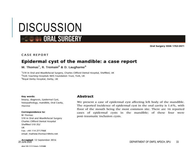 Case of epidermoid cyst in mandible a rare entity and review. | PPT