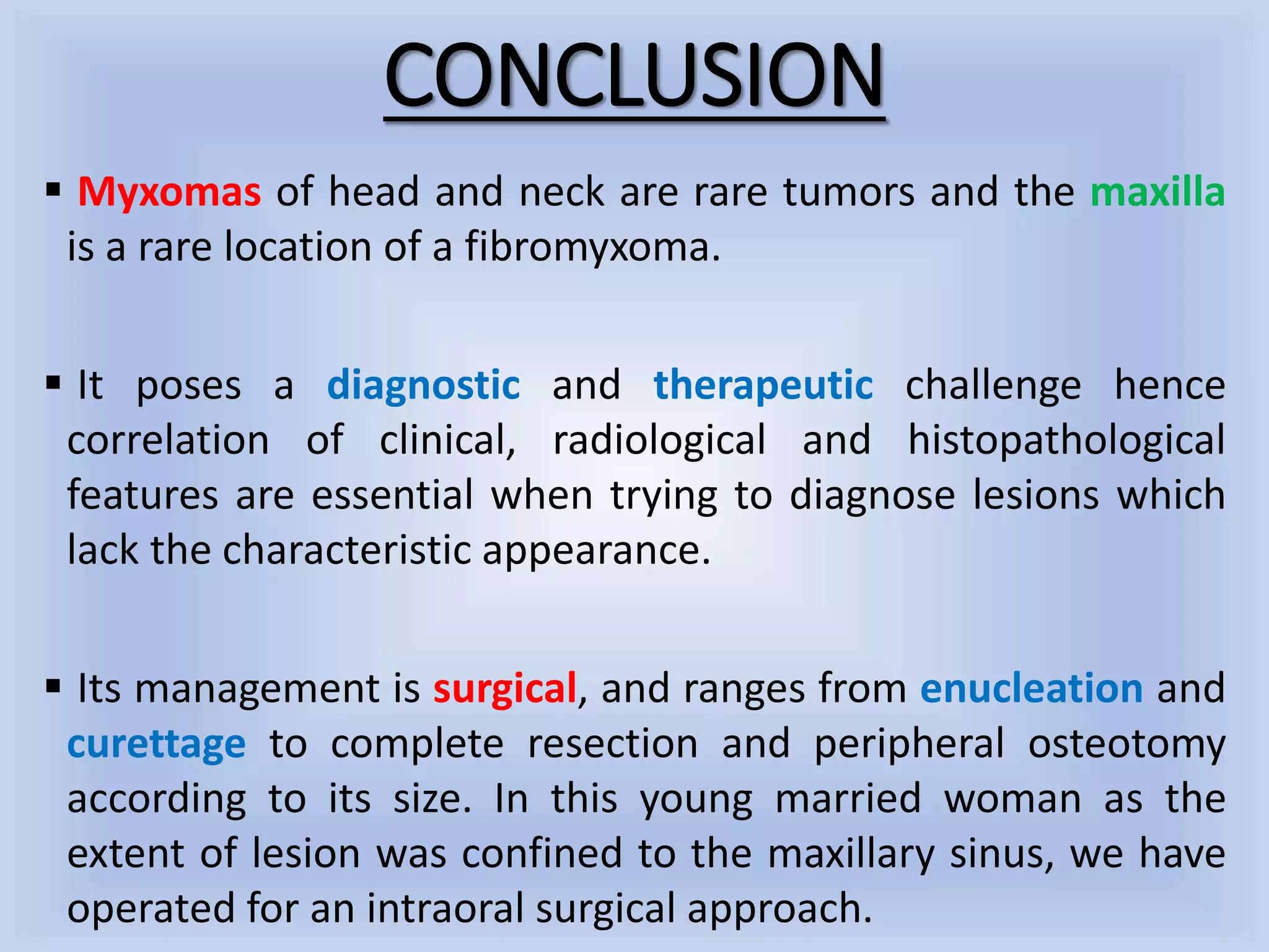 Case of odontogeic fibromyxoma of maxilla case report: a rare entity ...
