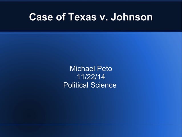 Case of texas v. johnson | PPT