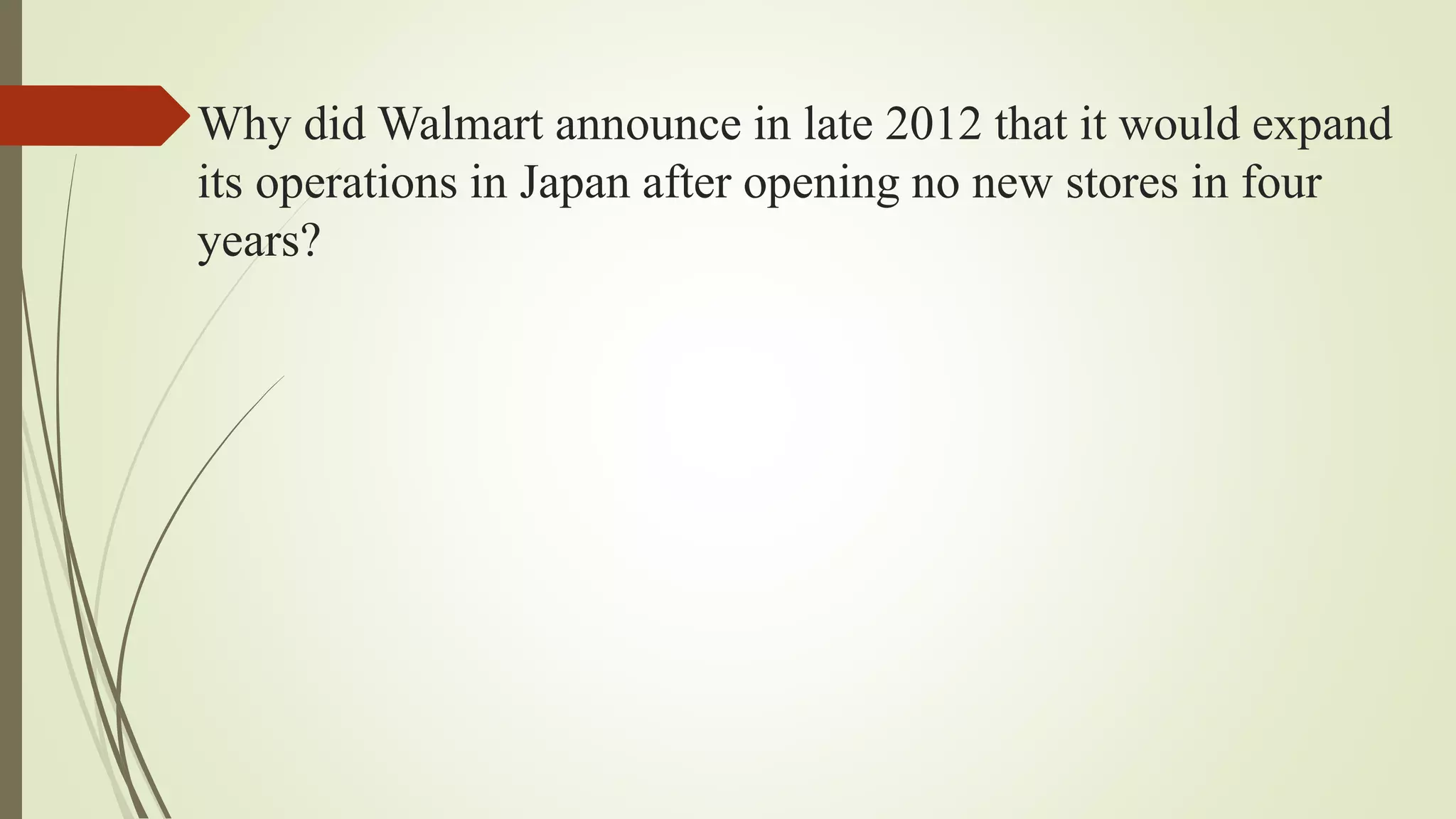 Case on walmart in japan | PPTX