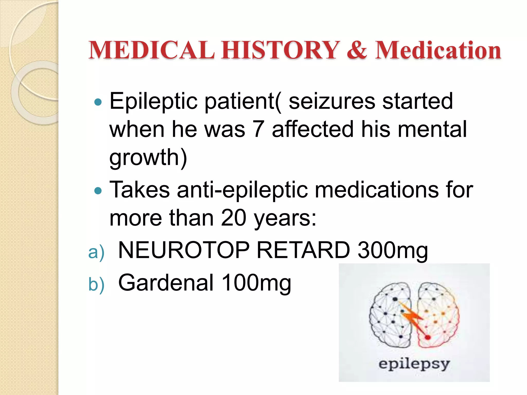 Dental Management of Epileptic Patient (with case study) | PPTX