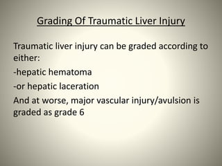 Liver and Biliary Trauma | PPTX