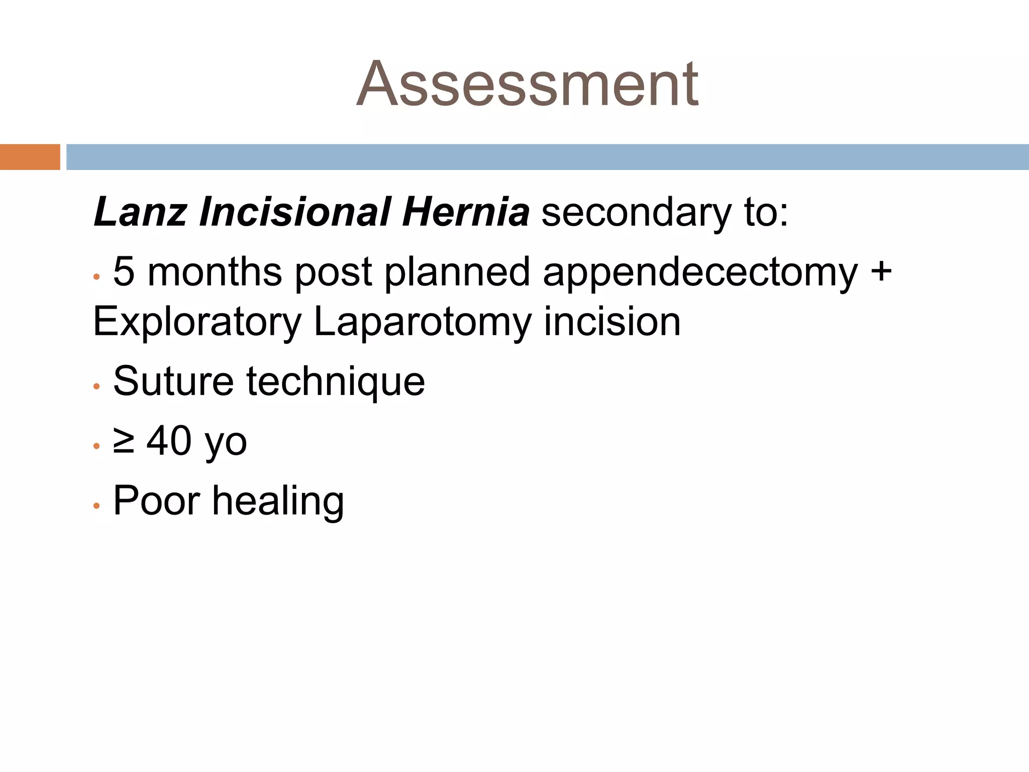 Incisional Hernia | PPTX