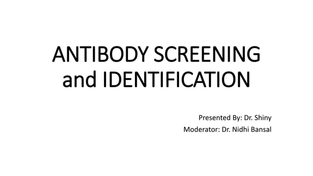 Case presentation on Antibody screening- how to solve 3 cell and 11 ...