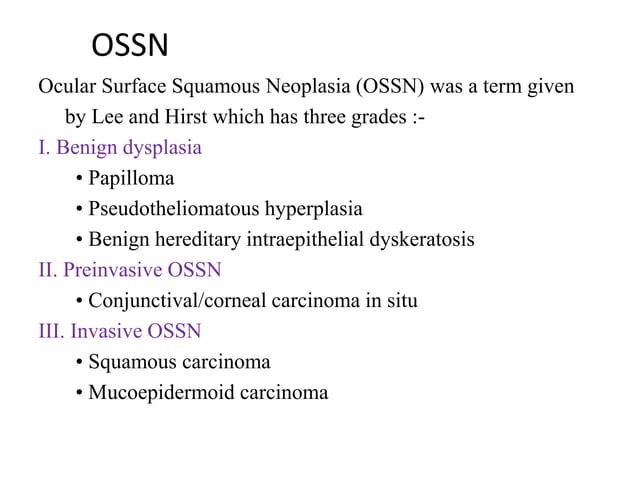 Ocular surface neoplasia (OSSN)- Case report | PPTX