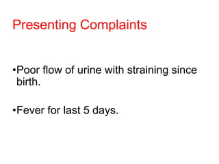Posterior Urethral Valve - Case presentation | PPT
