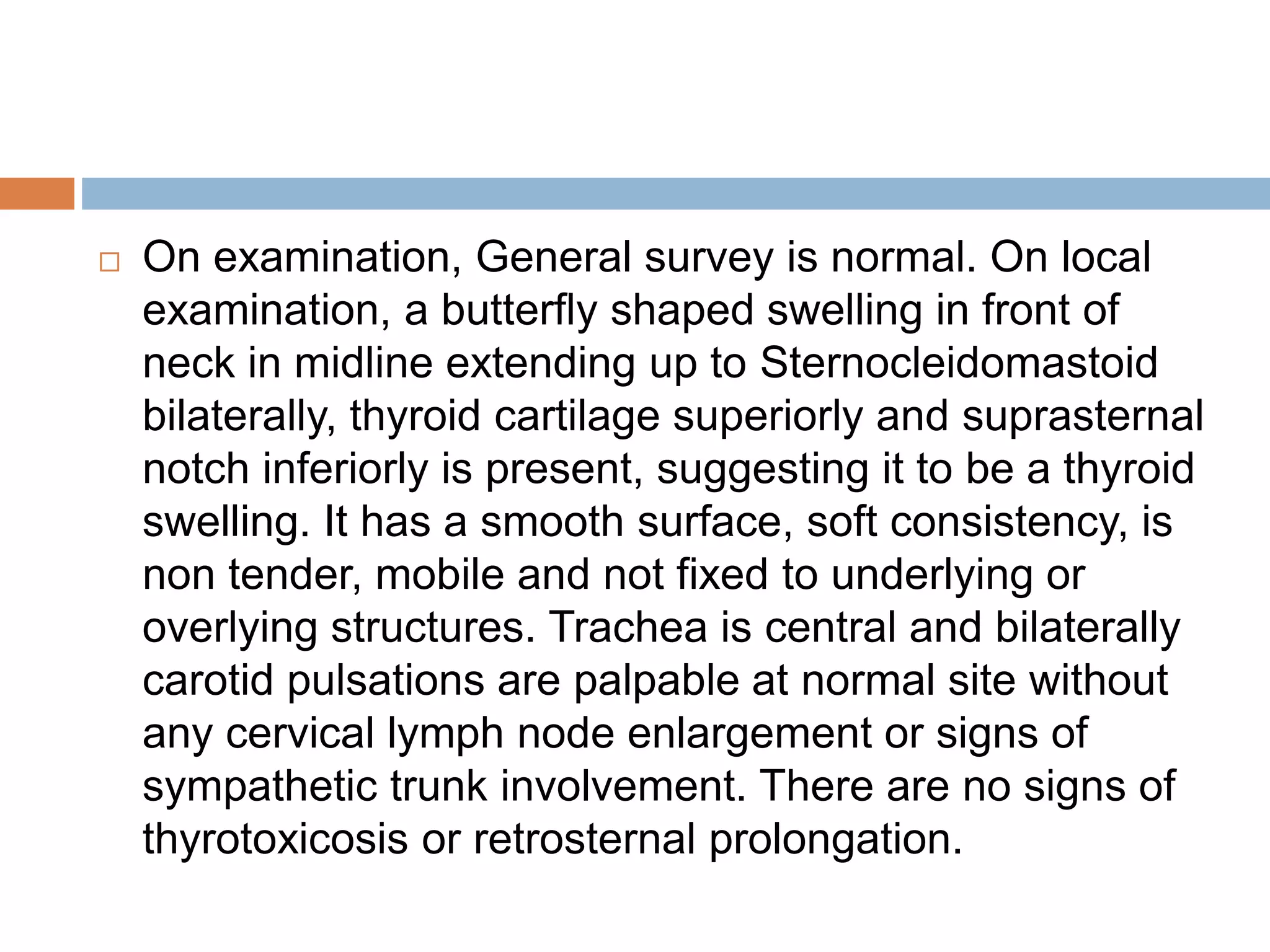 Case Presentation: Thyroid Swelling | PPTX