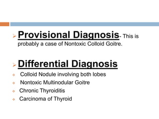 Case Presentation: Thyroid Swelling | PPTX