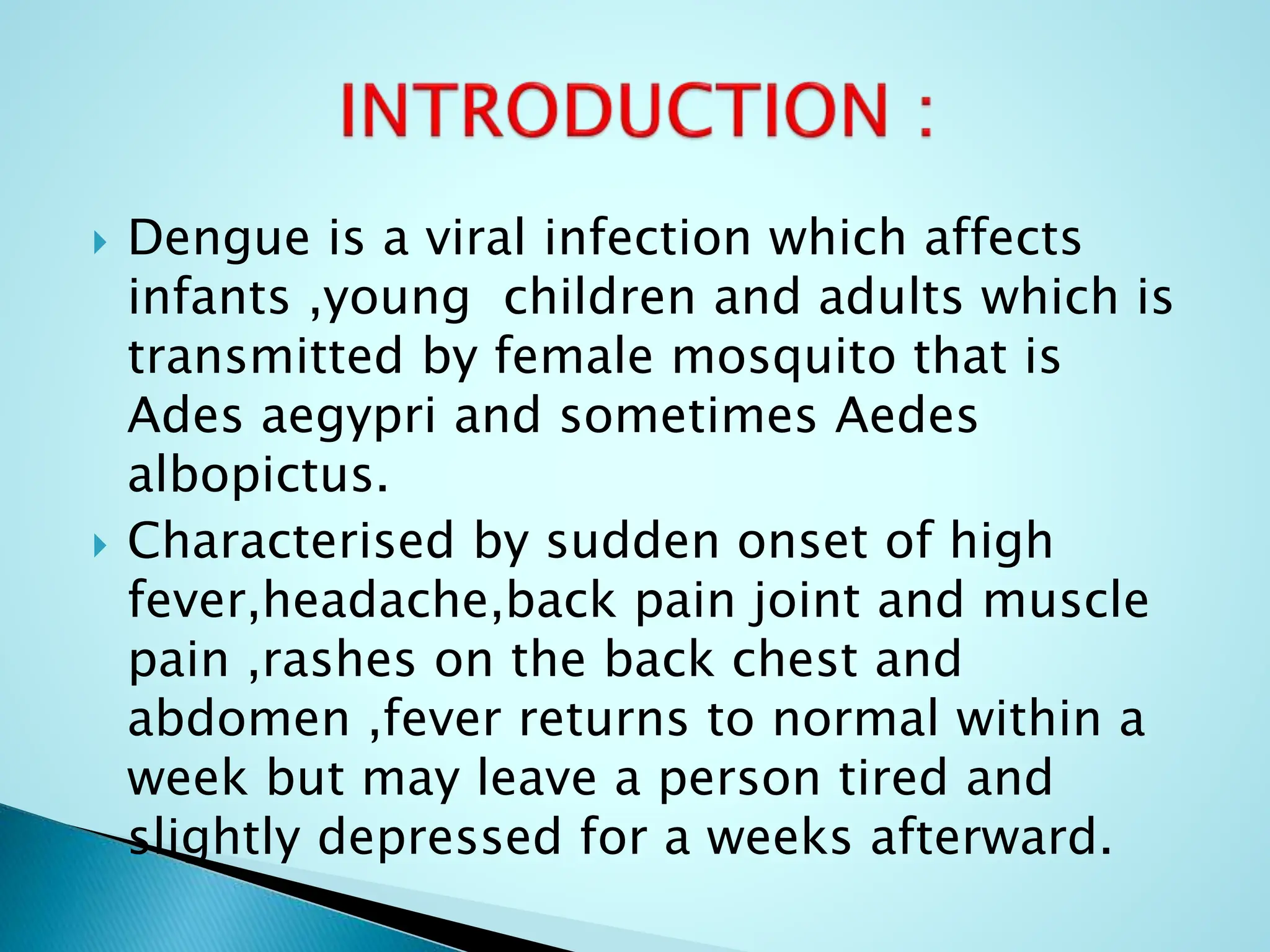 dengue fever presentation about signs and symptoms ,diagnosis | PPTX