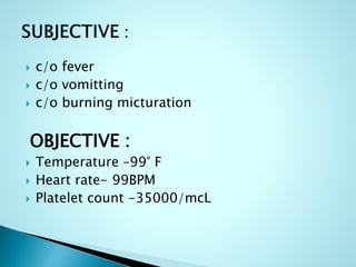 dengue fever presentation about signs and symptoms ,diagnosis | PPTX
