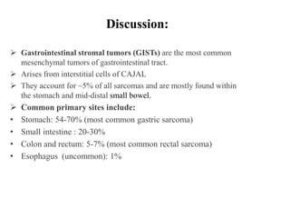 case presentation gastrointestinal stromal tumors | PPT