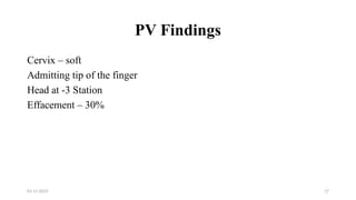 Case Presentation on Deep Transverse arrest | PPTX