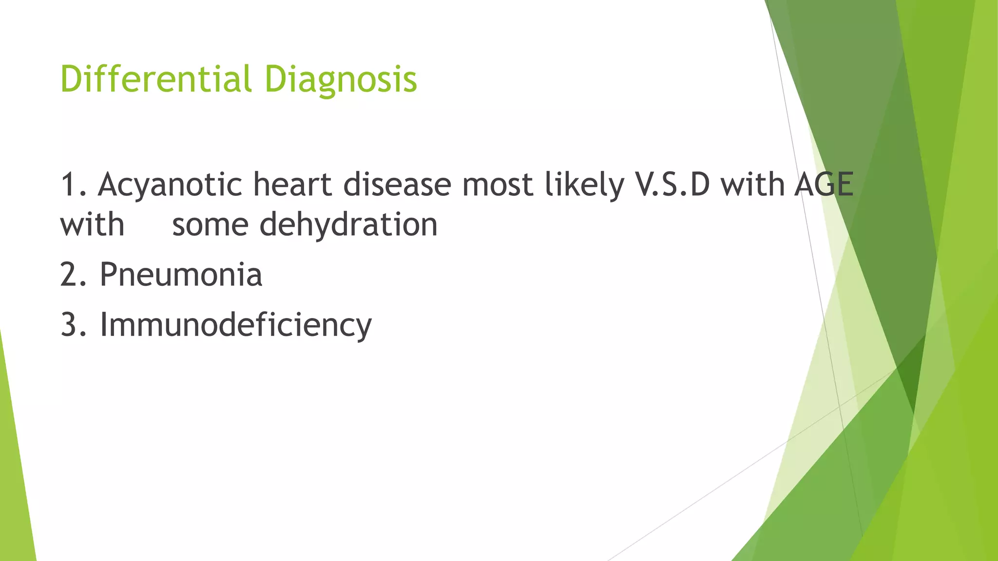 Case presentation of ventricular septal defect VSD 30 4-2019 | PPTX