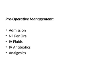 APPENDECTOMY INDICATIONS AND PROCEDURE............... | PPT