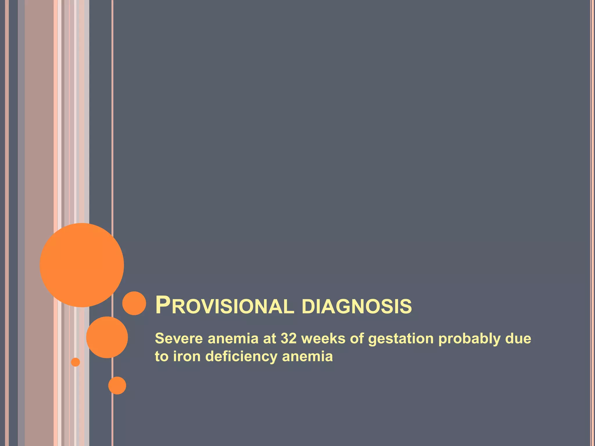 Case presentation by unit 1B anemia.pptx | Pregnancy | Reproductive Health