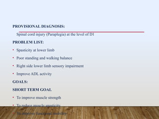 Case presentation of spinal cord injury. | PPTX