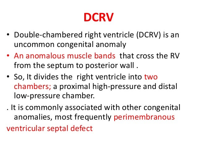 Case presentation ,double chambered right ventricle