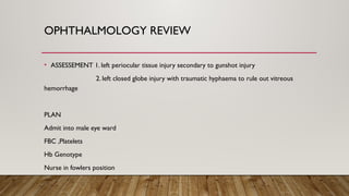 CASE PRESENTATION OCULAR INJURY DR OLANIYI.pptx