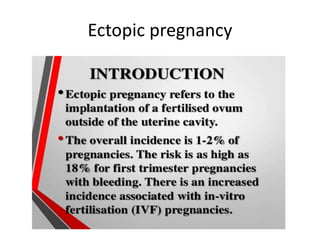 Case presentation ectopic pregnancy | PPTX