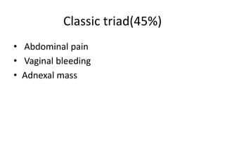 Case presentation ectopic pregnancy | PPTX