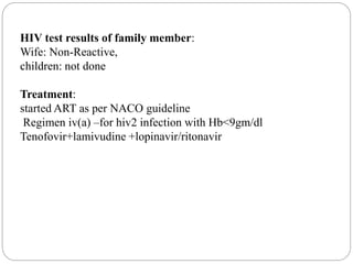 Case presentation hiv 2 | PPT